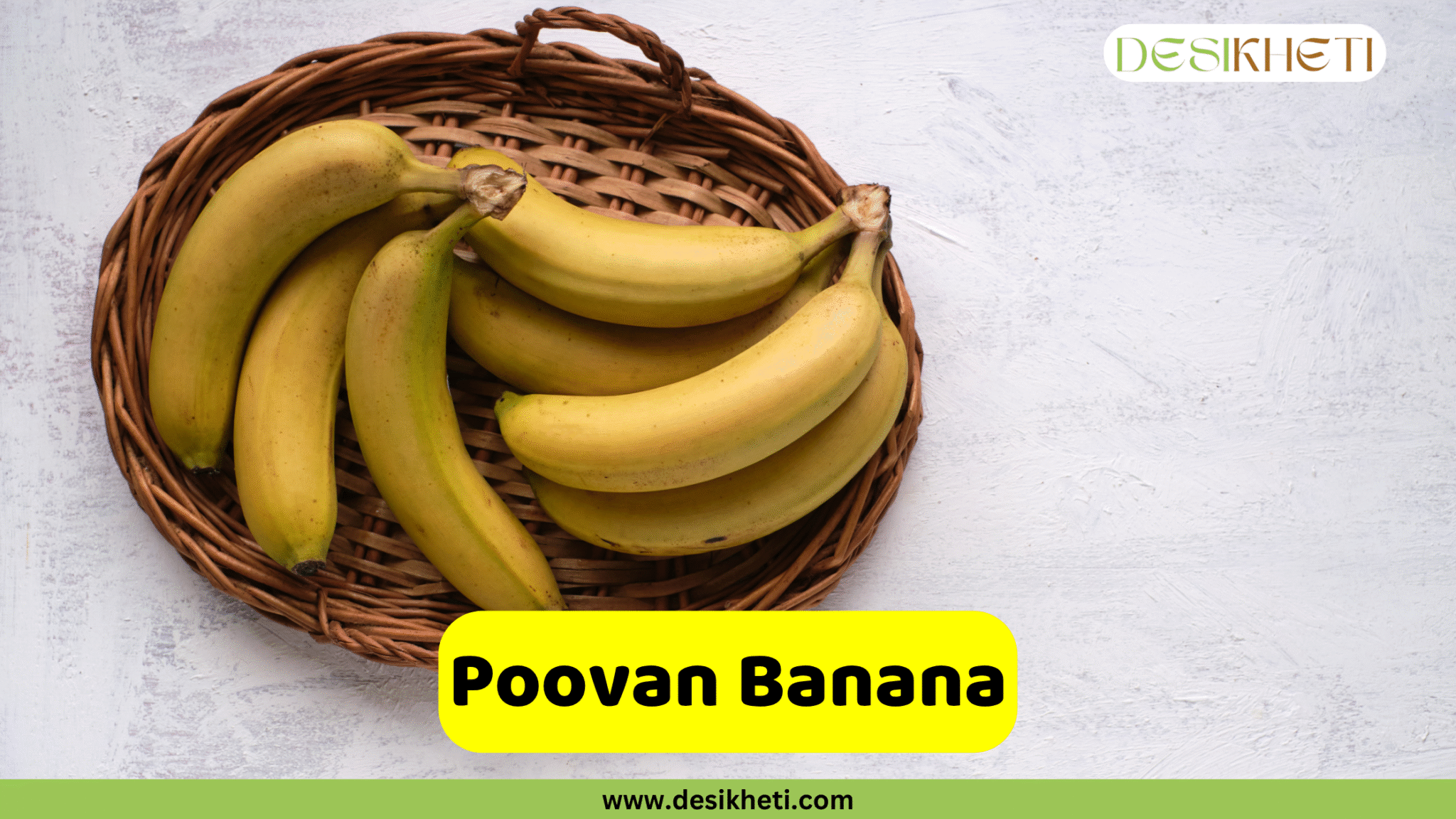 10 Popular Banana Varieties in India - DesiKheti